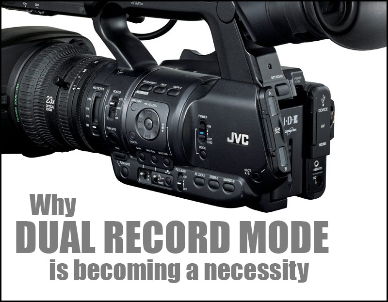 Every camcorder should come with a Dual Record mode – HD Warrior