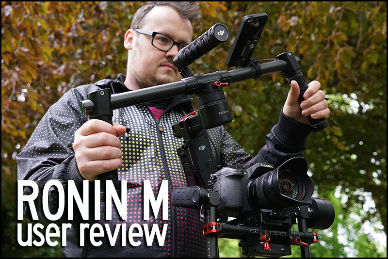 User Review of the DJI Ronin M – HD Warrior