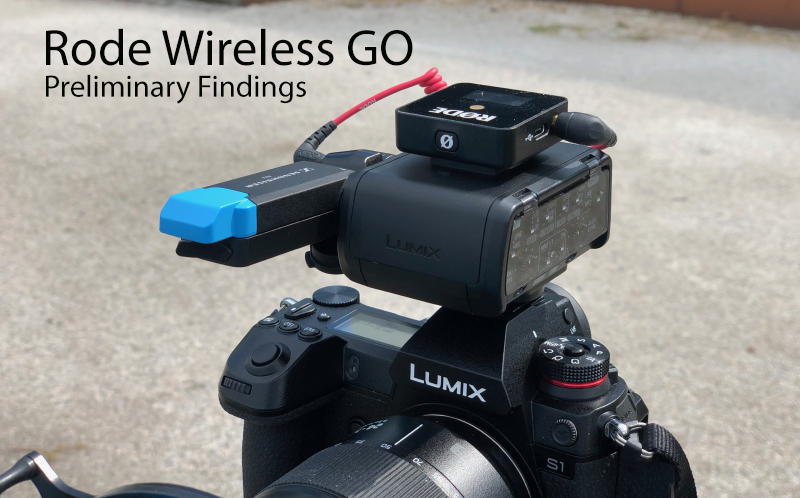 Rode Wireless GO preliminary findings – HD Warrior